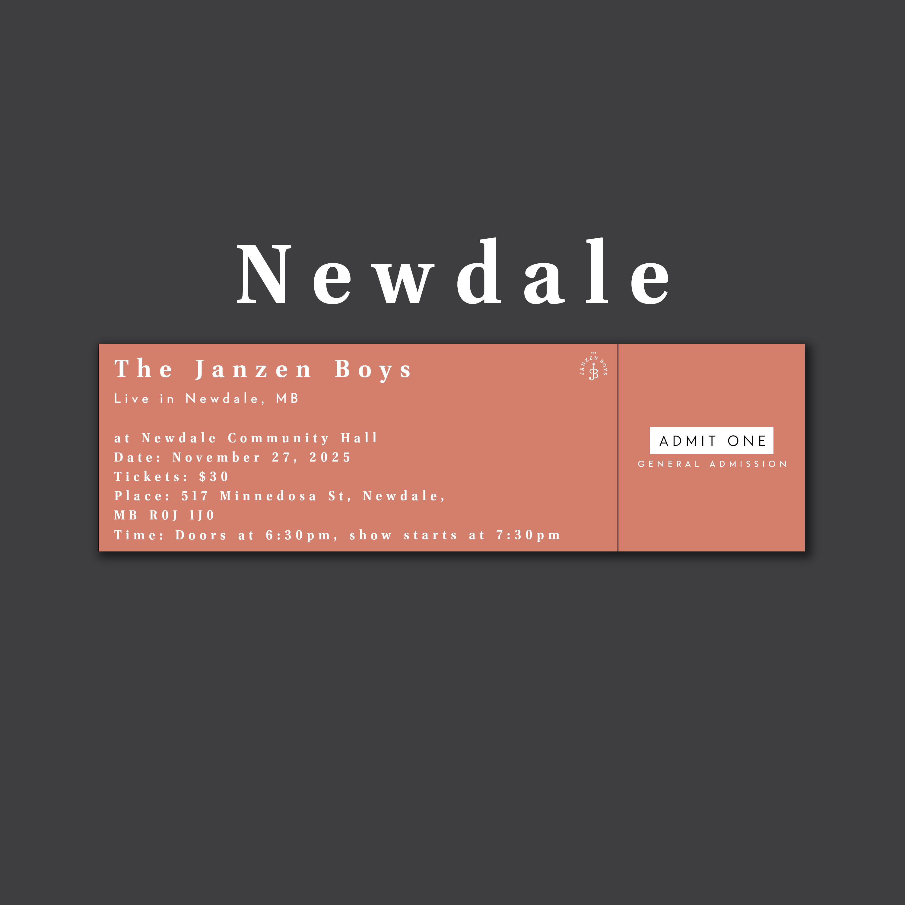 Newdale, MB - November 29 - Tickets – The Janzen Boys Store